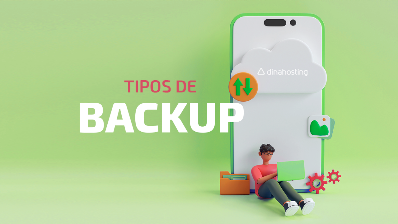 Tipos de Backup y Cuál es el Más Apropiado para Tu Web – EligeHosting